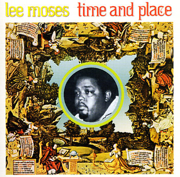 Lee Moses – Time and Place - FoxyLounge